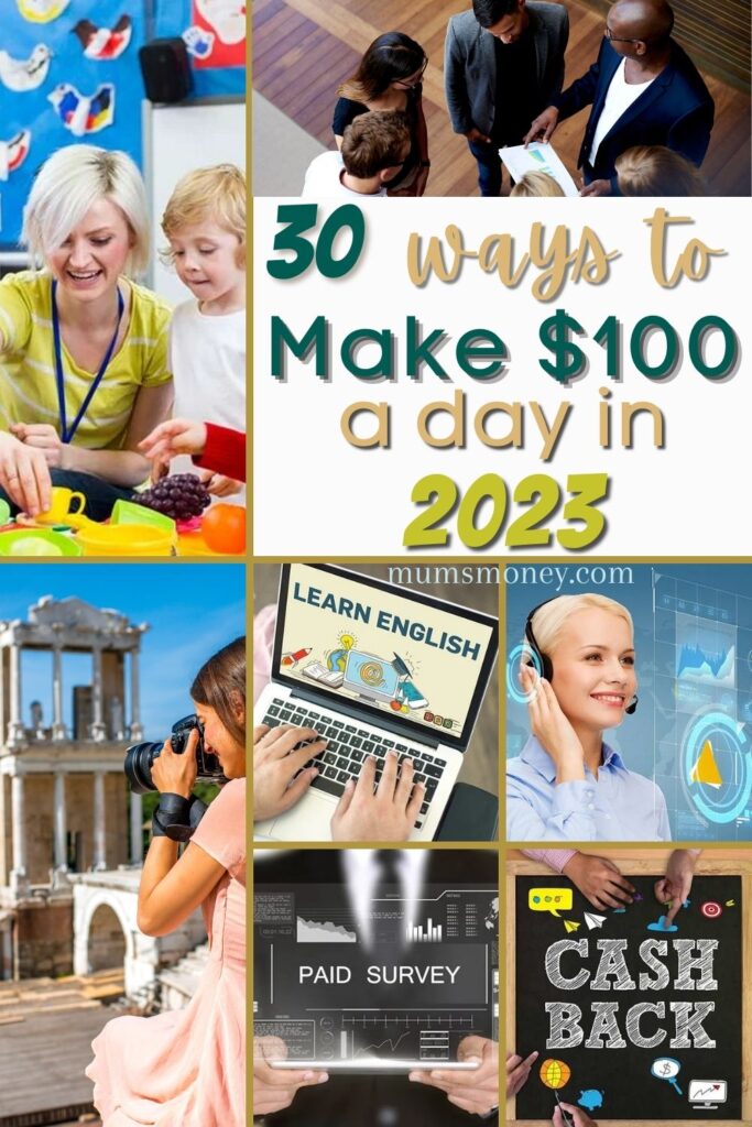 30 Genuine Ways to Make $100 a Day Online + Offline (2023)